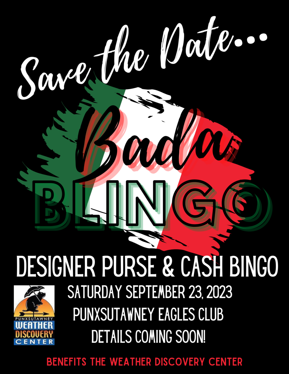 PWDC Announces 2023 Blingo date - Punxsutawney Weather Discovery Center