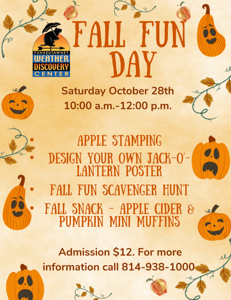 Punxsutawney Weather Discovery Center to host Fall Fun Day ...