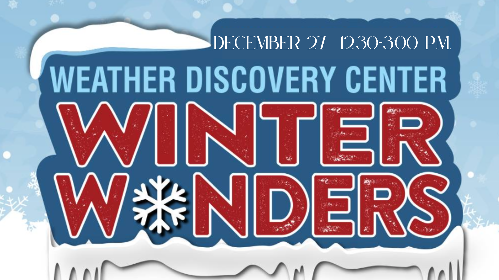 Weather Discovery Center to host Winter Wonders program - Punxsutawney ...