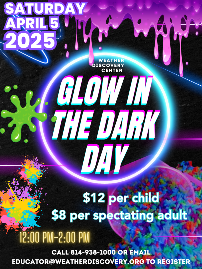 Glow in the Dark Day returns April 5 - Punxsutawney Weather Discovery ...